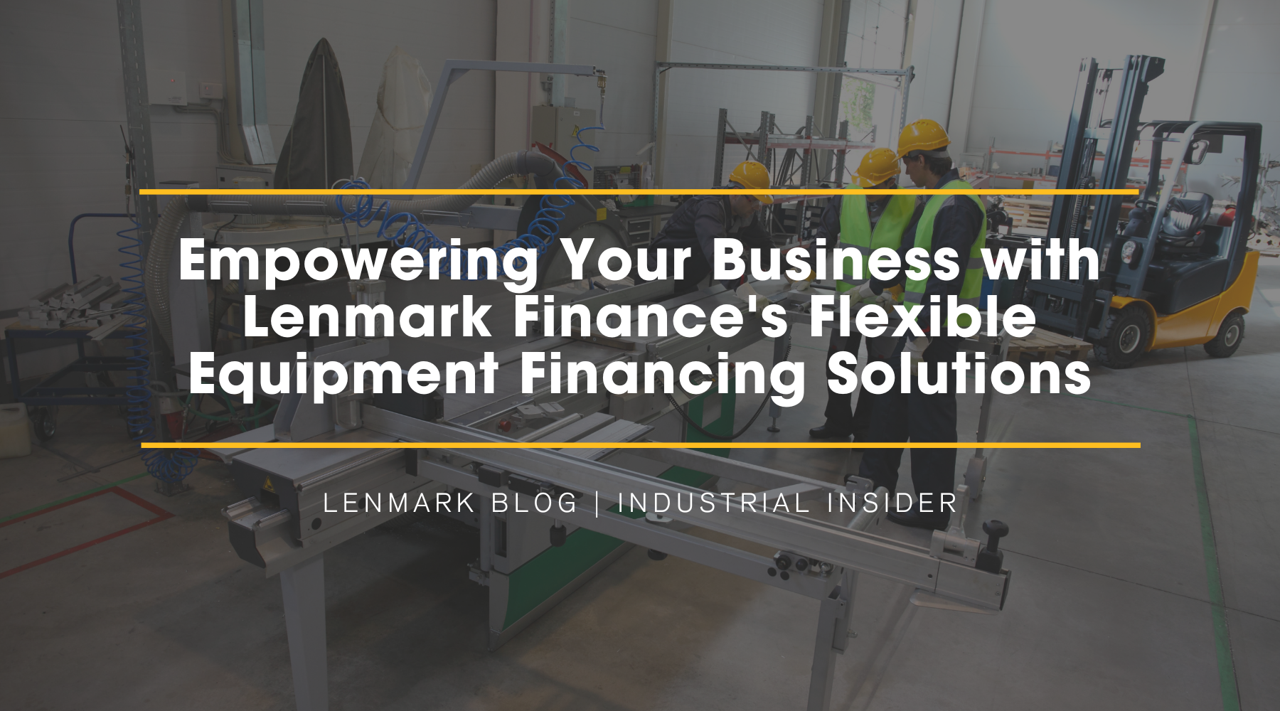 Empowering Your Business with Lenmark Finance's Flexible Equipment Fin